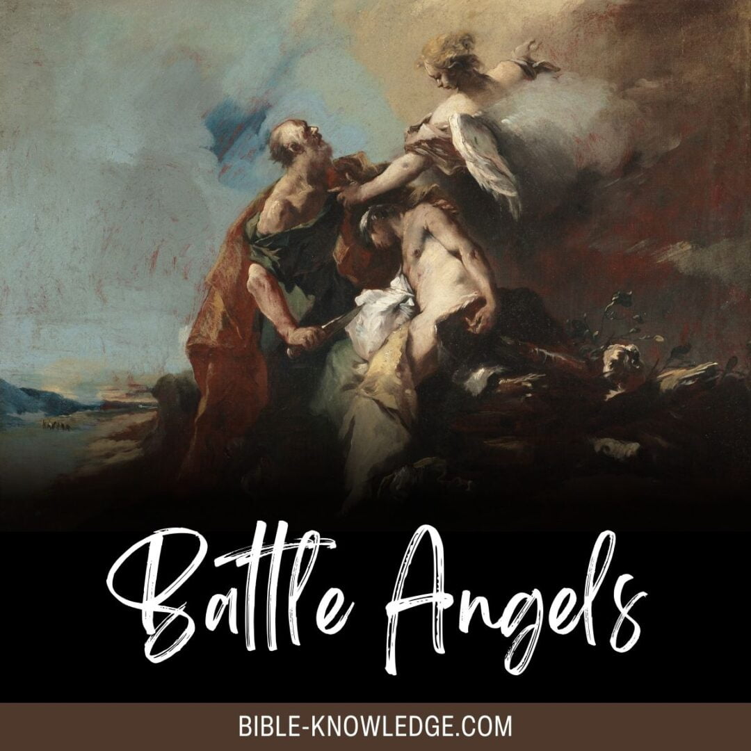 Learning About Your Battle Angels - Bible Knowledge