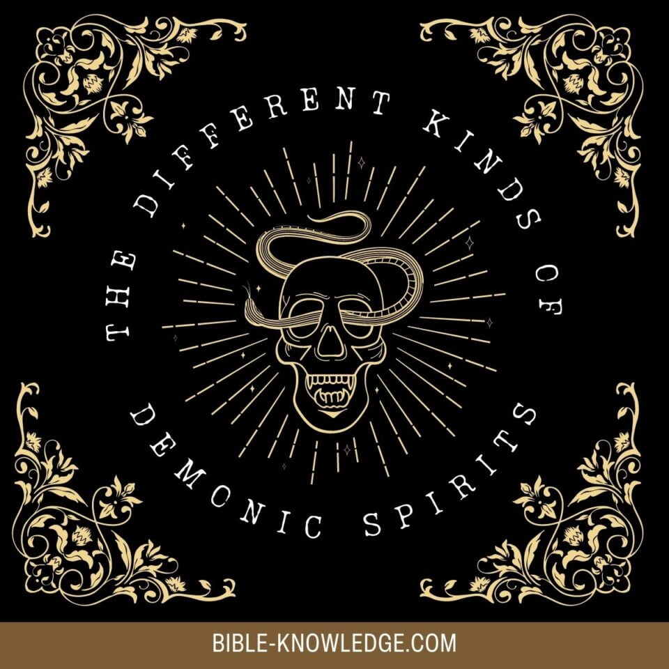 Different Kinds of Demonic Spirits - Bible Knowledge