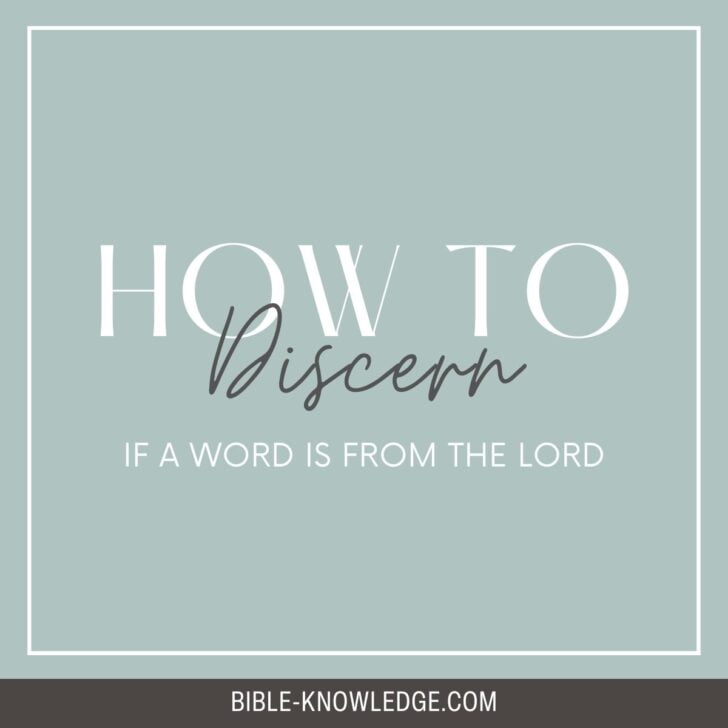 How to Discern if a Word is from the Lord - Bible Knowledge