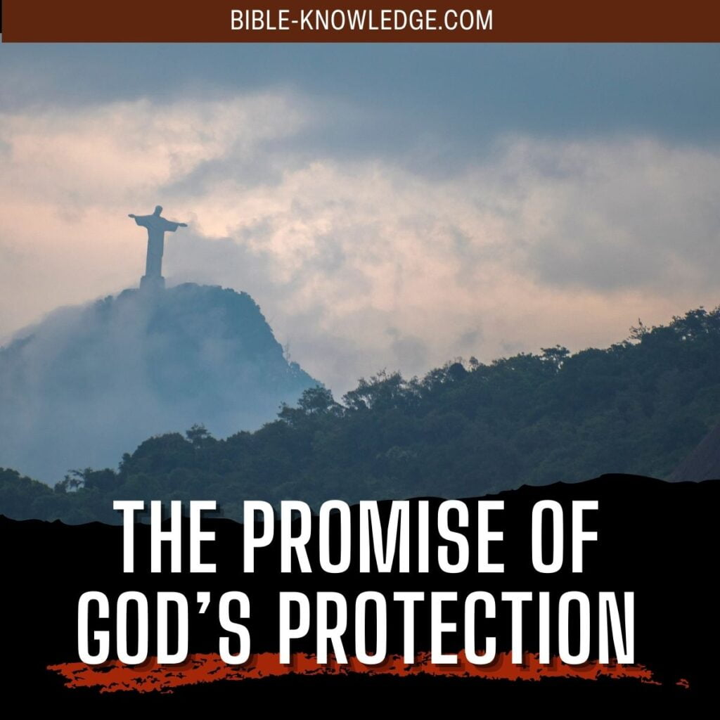 The Promise Of God's Protection - Bible Knowledge
