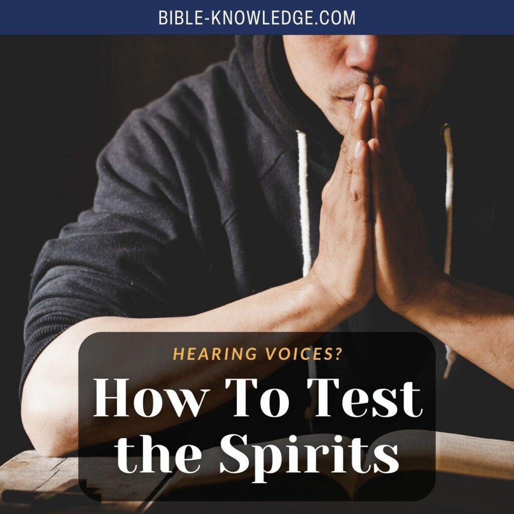 Learn How To Test the Spirits According To The Bible