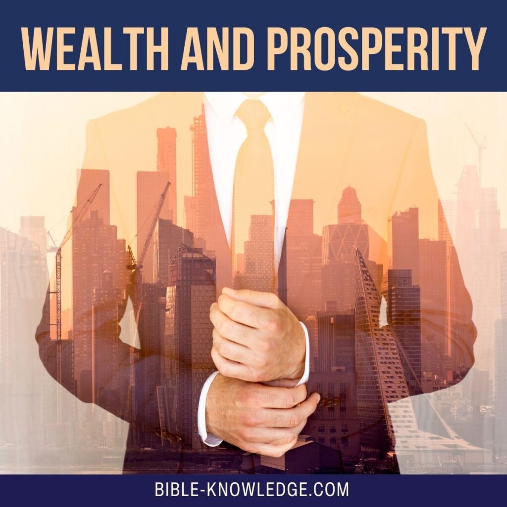 What Does The Bible Say About Wealth and Prosperity