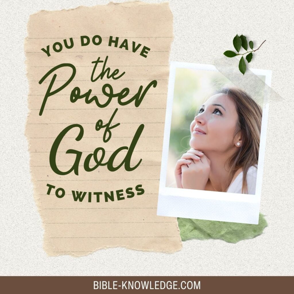 The Power of God to Witness To The Unsaved